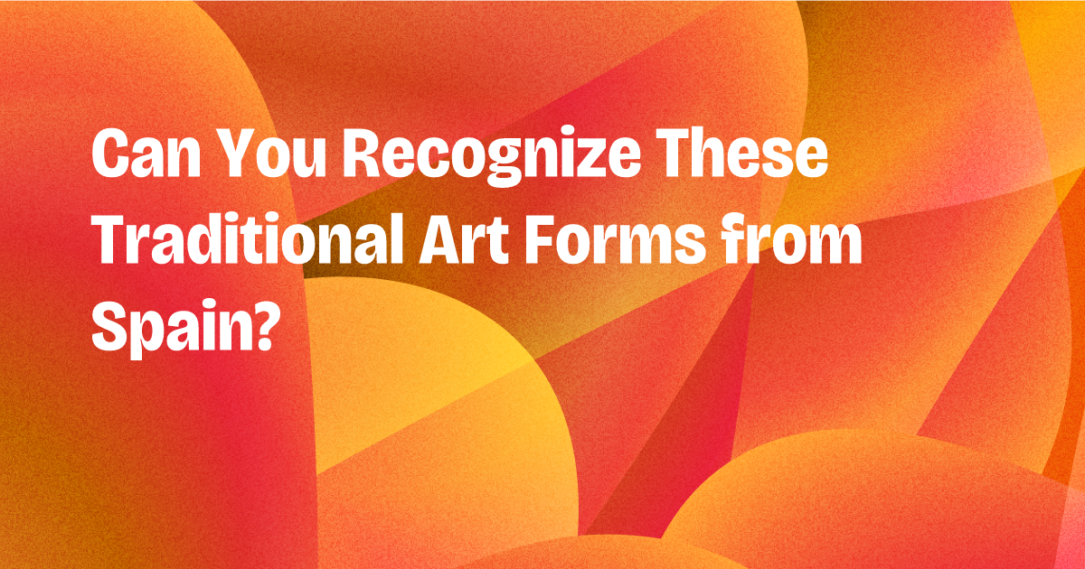 Can You Recognize These Traditional Art Forms from Spain? | Oil on ...